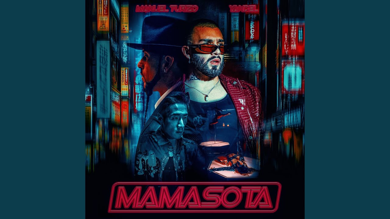 Mamasota - YouTube