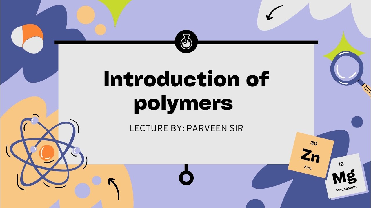 Introduction of polymers (polymers chemistry/chem305) #bsc #education # ...