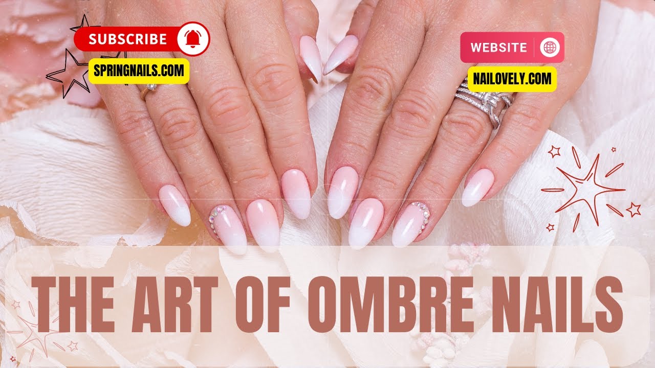 Mastering Ombre Acrylic Nails | A Step-by-Step Guide to Nail Art ...