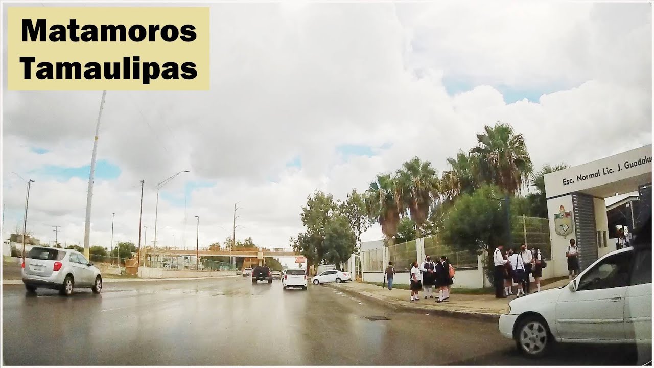 Calles: Periférico MCL, Plan de Ayutla, Camilo Manzo. Matamoros, Tamaulipas. 2022 - YouTube