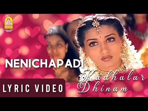 Nenachapadi - Lyric Video | Kadhalar Dhinam | A.R. Rahman | Kunal | Sonali Bendre | Ayngaran