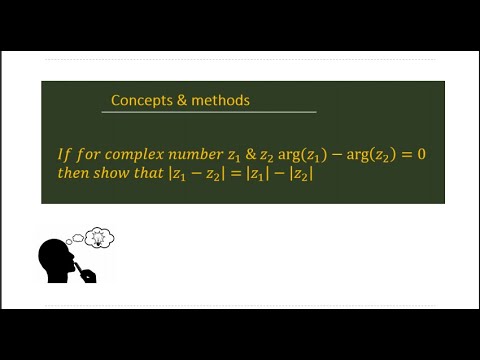 if for complex number Z1 and Z2 arg(Z1)-arg(Z2)=0 then show that mod ...