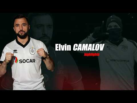 Elvin CAMALOV | highlights