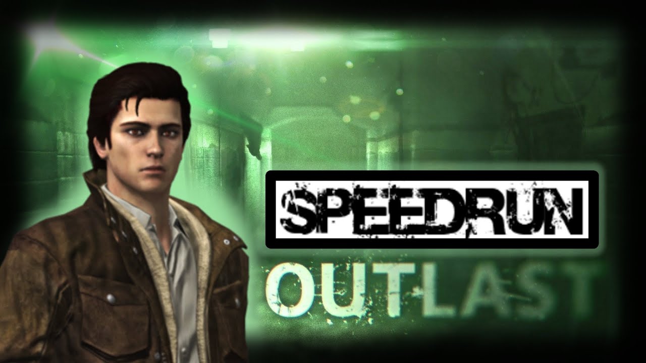 Outlast Speedrun Any% 8:46 - My best run yet (With glitches) - YouTube
