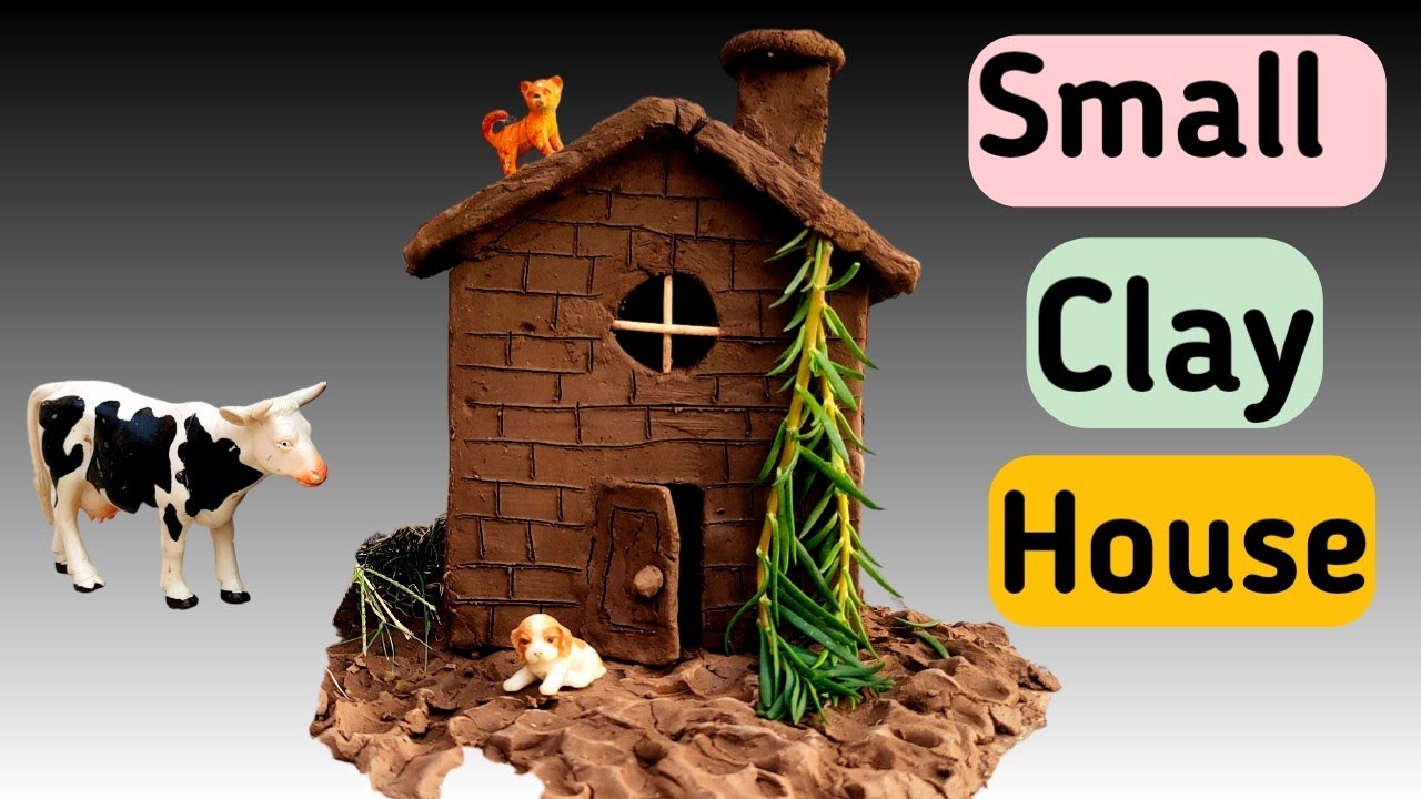 Small Clay House | Mini Clay Home - YouTube