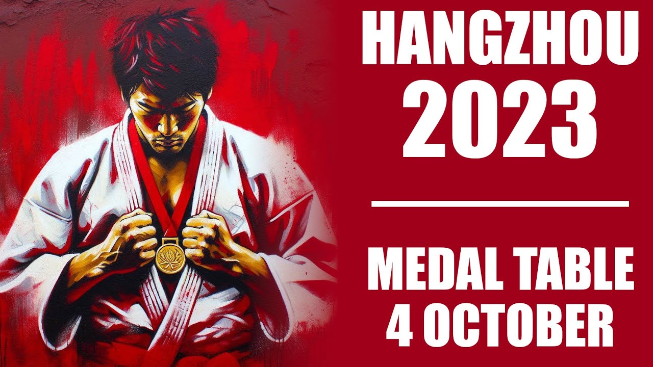 2023 Asian Games Hangzhou | Medal Table | 4 October (Day 11) # ...