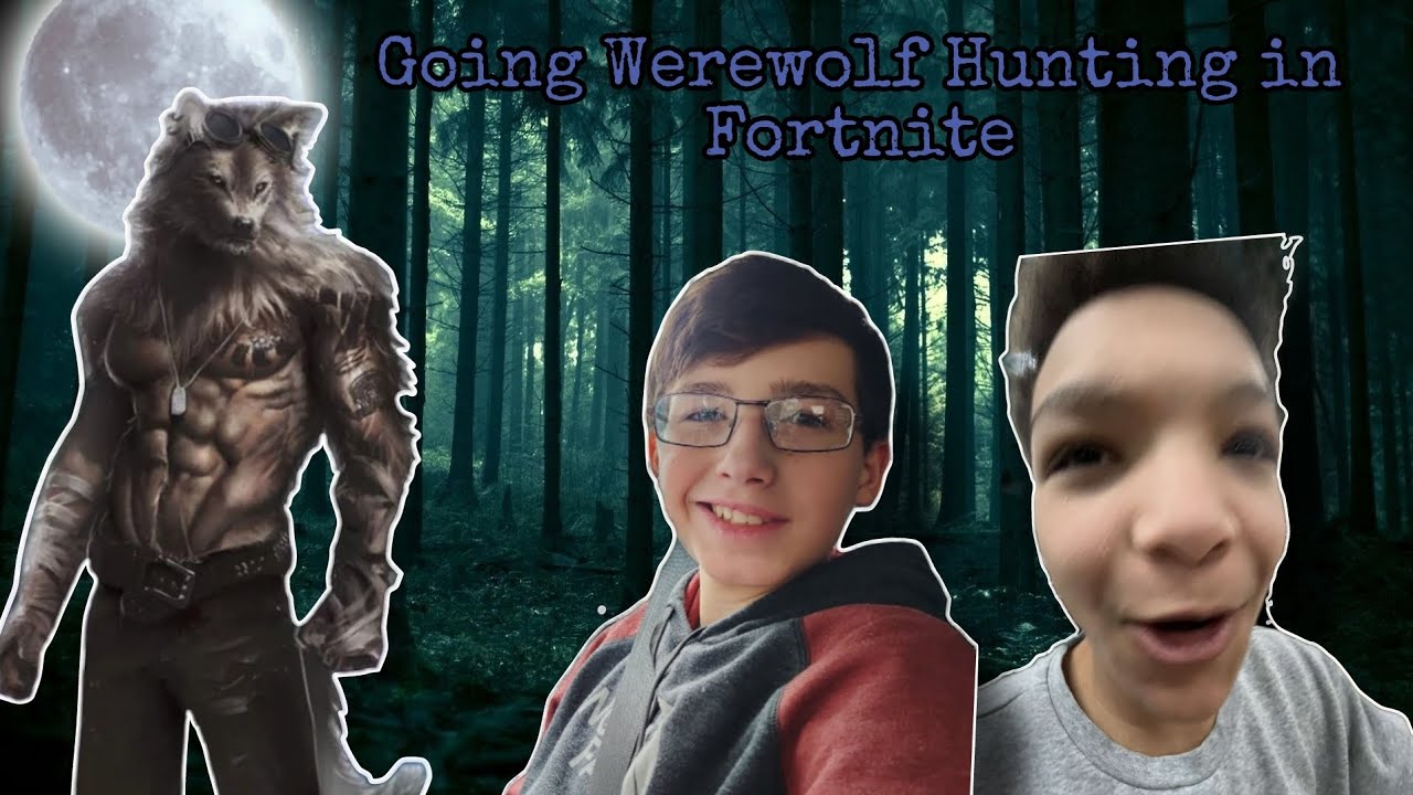 Going Werewolf Hunting in Fortnite - YouTube