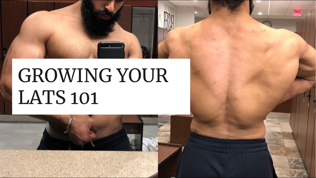 GROWING LATS 101 - YouTube