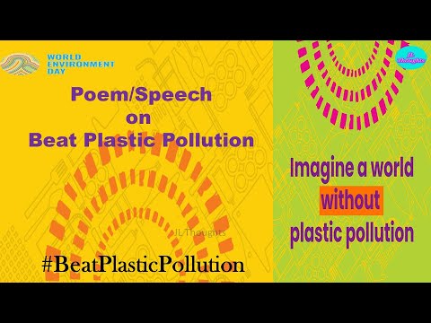 Beat Plastic Pollution Poem/speech | Poem on Plastic pollution | # ...