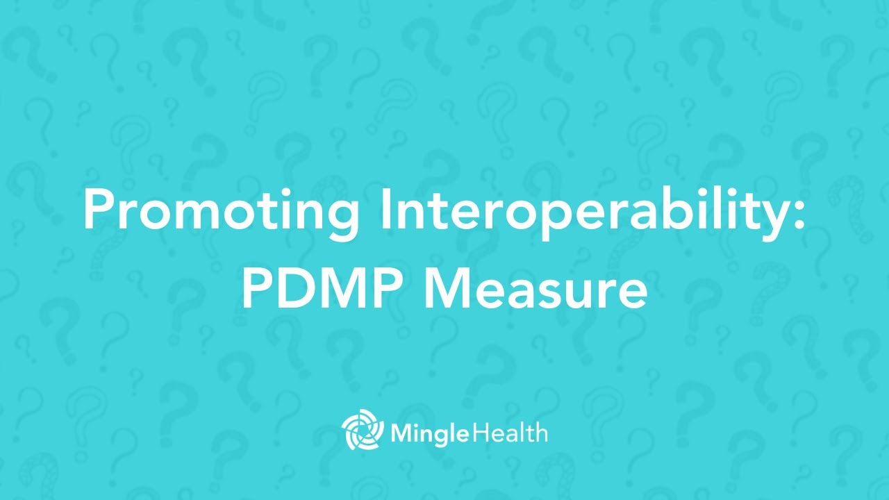 Explained: MIPS Promoting Interoperability PDMP (Prescription Drug ...