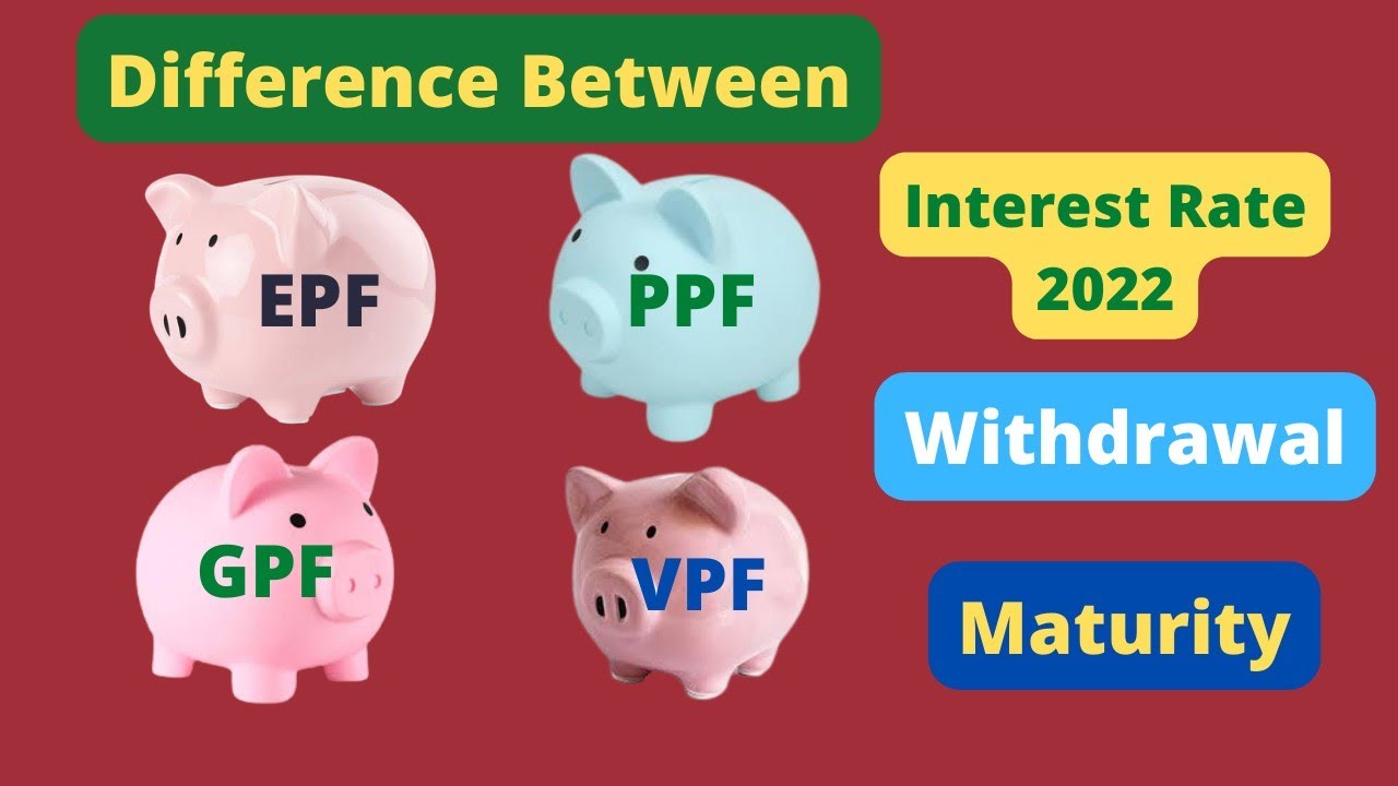 PF Account | PPF , EPF and VPF | GPF and VPF | Provident Fund | Types ...