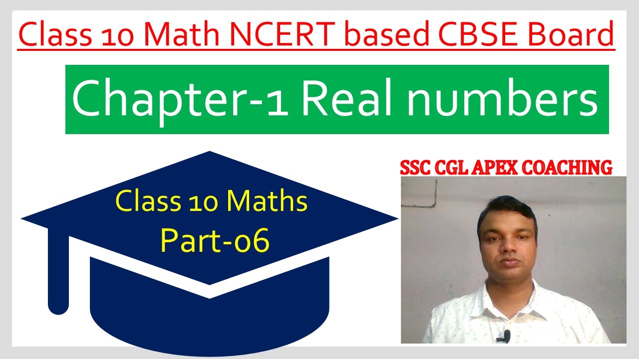 Class 10 Math NCERT based CBSE Board || Class 10 math Chapter-1|| Class ...