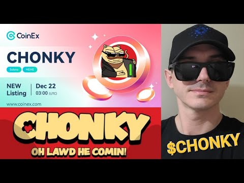 $CHONKY - CHONKY TOKEN CRYPTO COIN HOW TO BUY COINEX GLOBAL SOL SOLANA ...