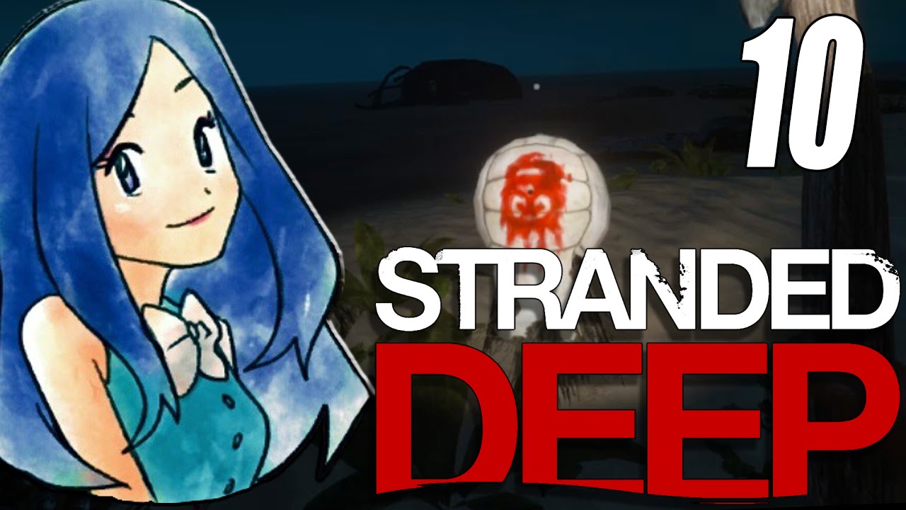 Stranded Deep - Wollie - Part 10 (MorganWant) - YouTube