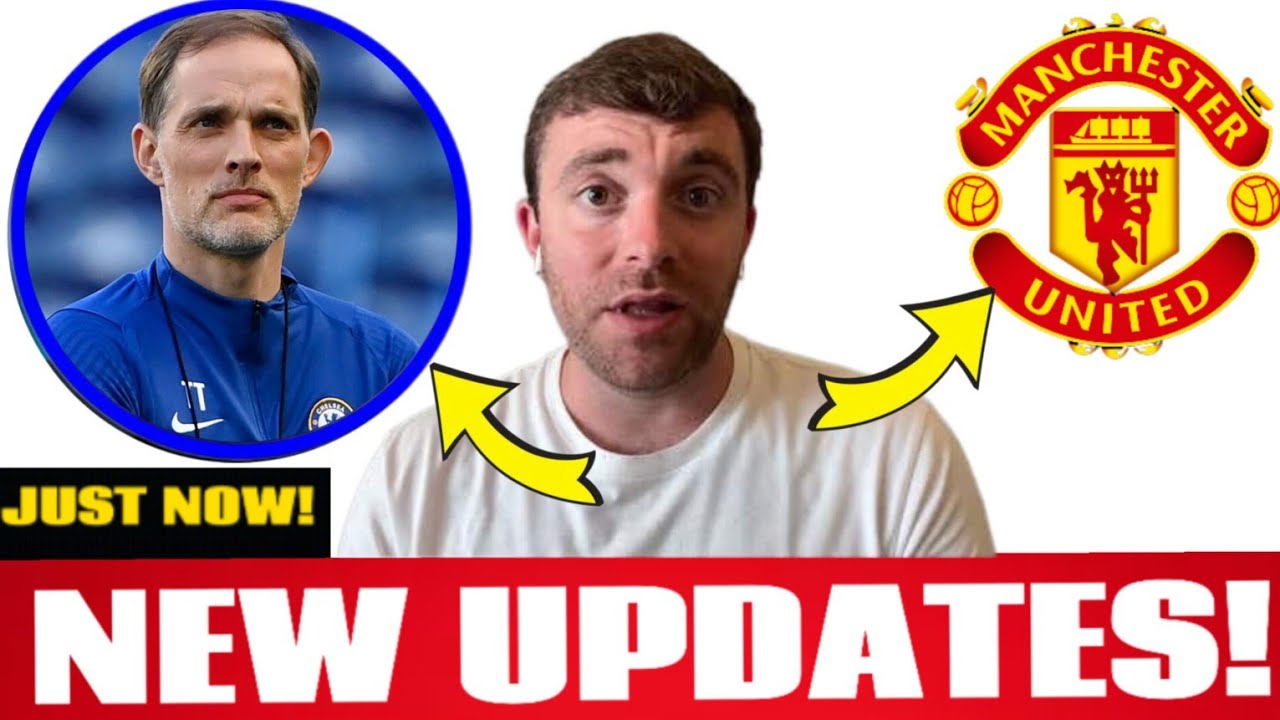 🚨BIG NEWS! TUCHEL THE MAN UNITED SAVIOR FABRIZIO ROMANO AGAIN ANTONY🔥 ...