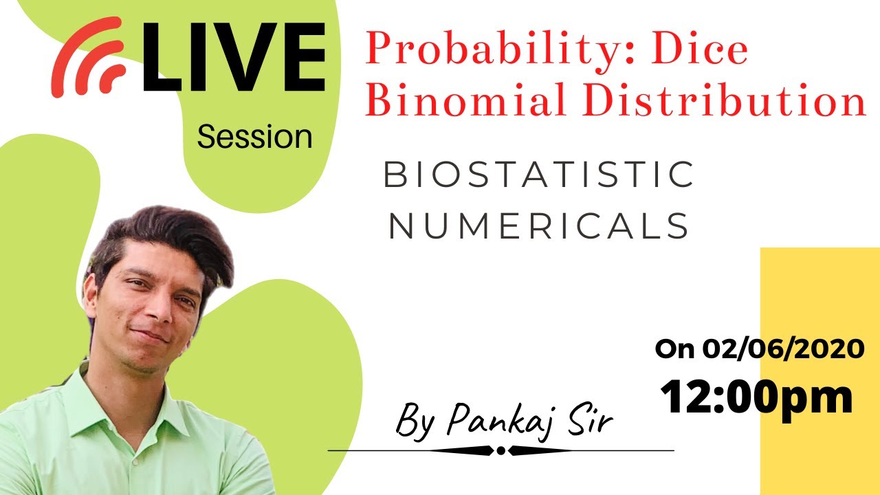 Probability: Dice 🎲, Binomial Distribution, complete discussion ...