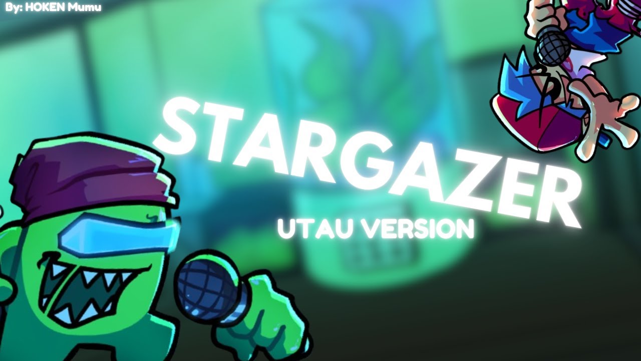 Stargazer (UTAU Version) - FNF VS Impostor v4 - YouTube