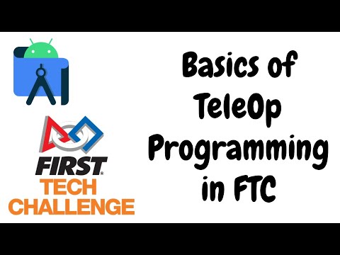 Beginner Tutorial: Programming a TeleOp for FIRST Tech Challenge - YouTube