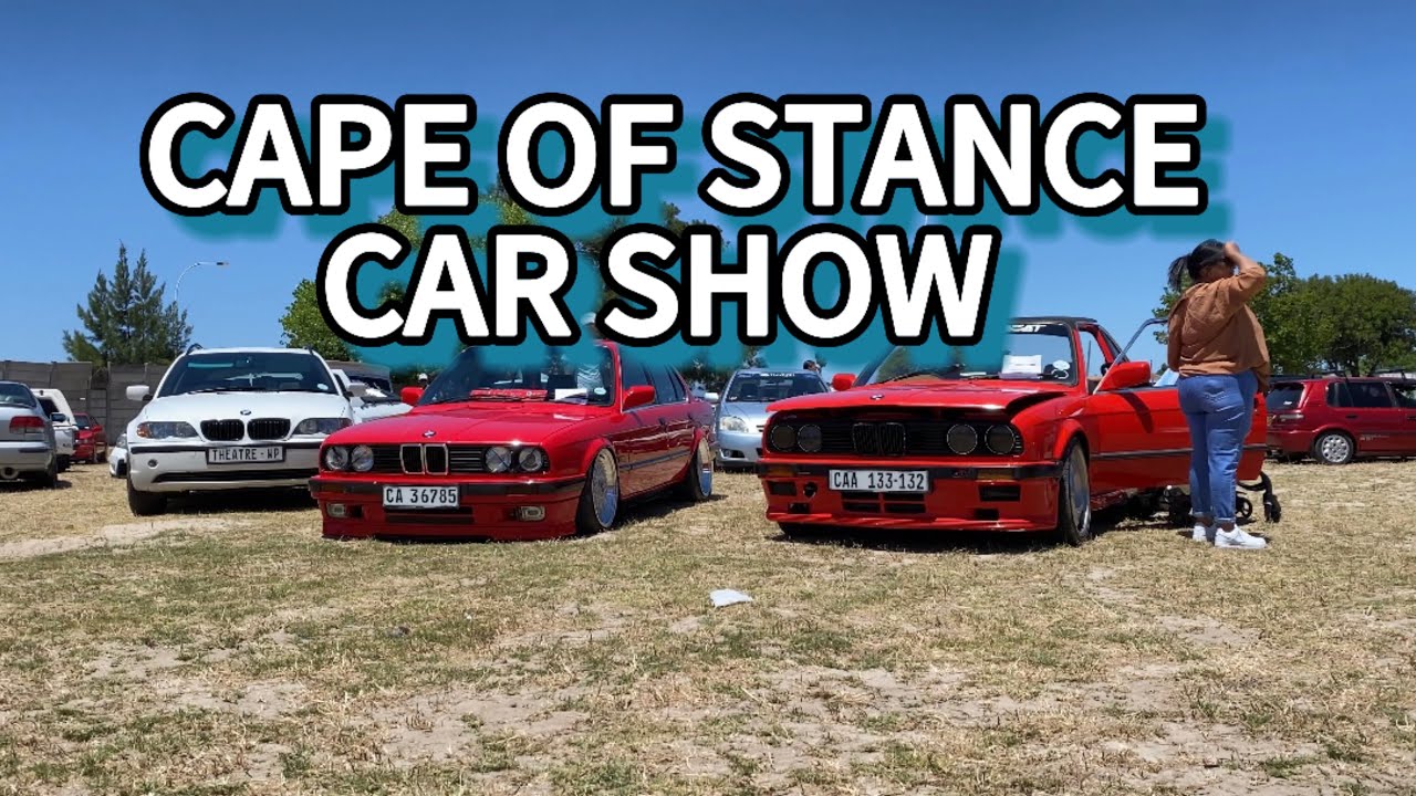 *CAPE OF STANCE* car show #cars #stancenation #carshow #stance - YouTube