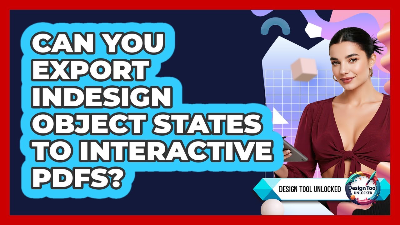 Can You Export InDesign Object States To Interactive PDFs? - Design ...