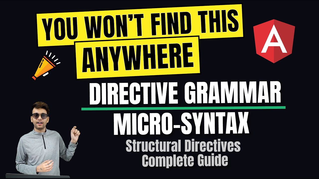 88. Custom Structural Directive - Directive Grammar & Microsyntax | Angular In Depth (Hindi ...
