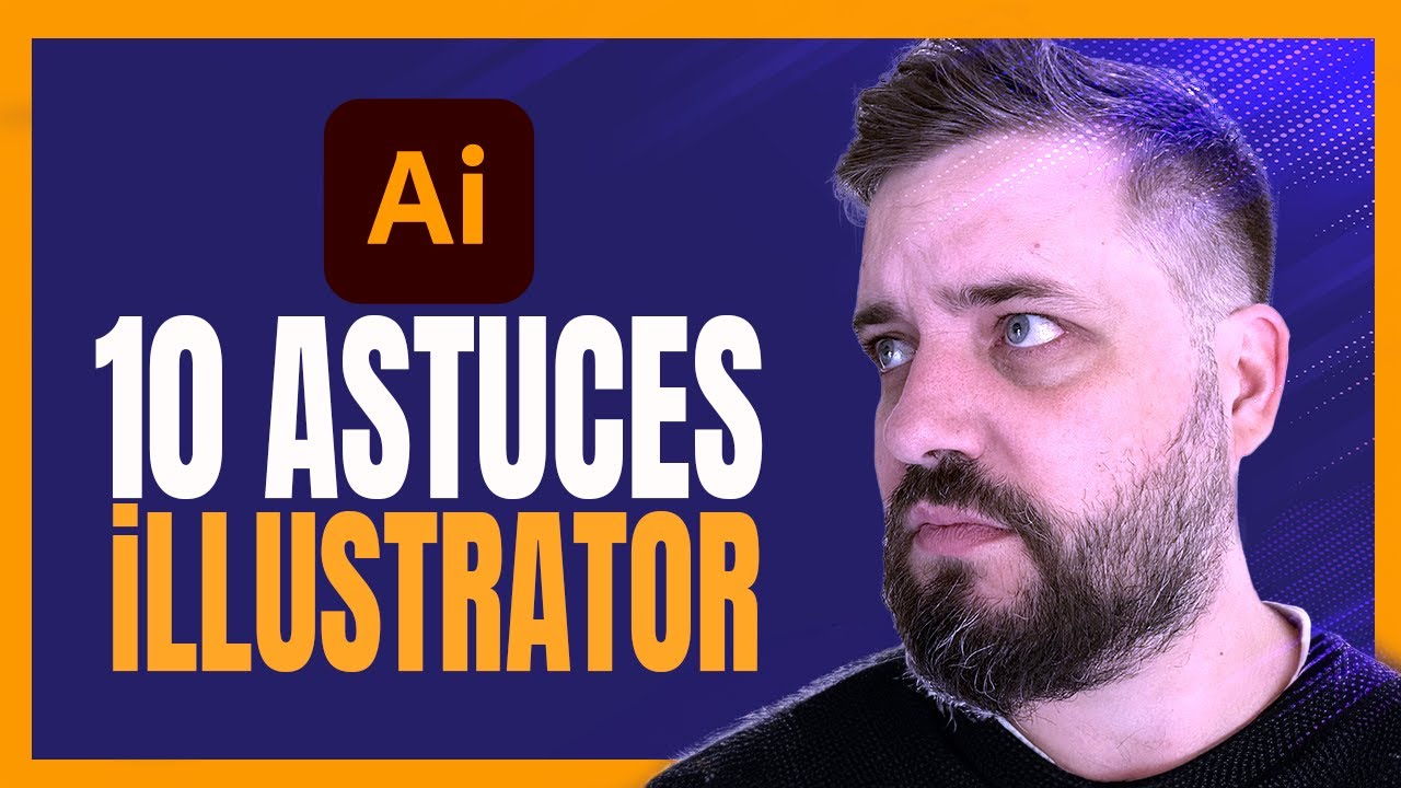 10 trucs et astuces pour Illustrator - YouTube