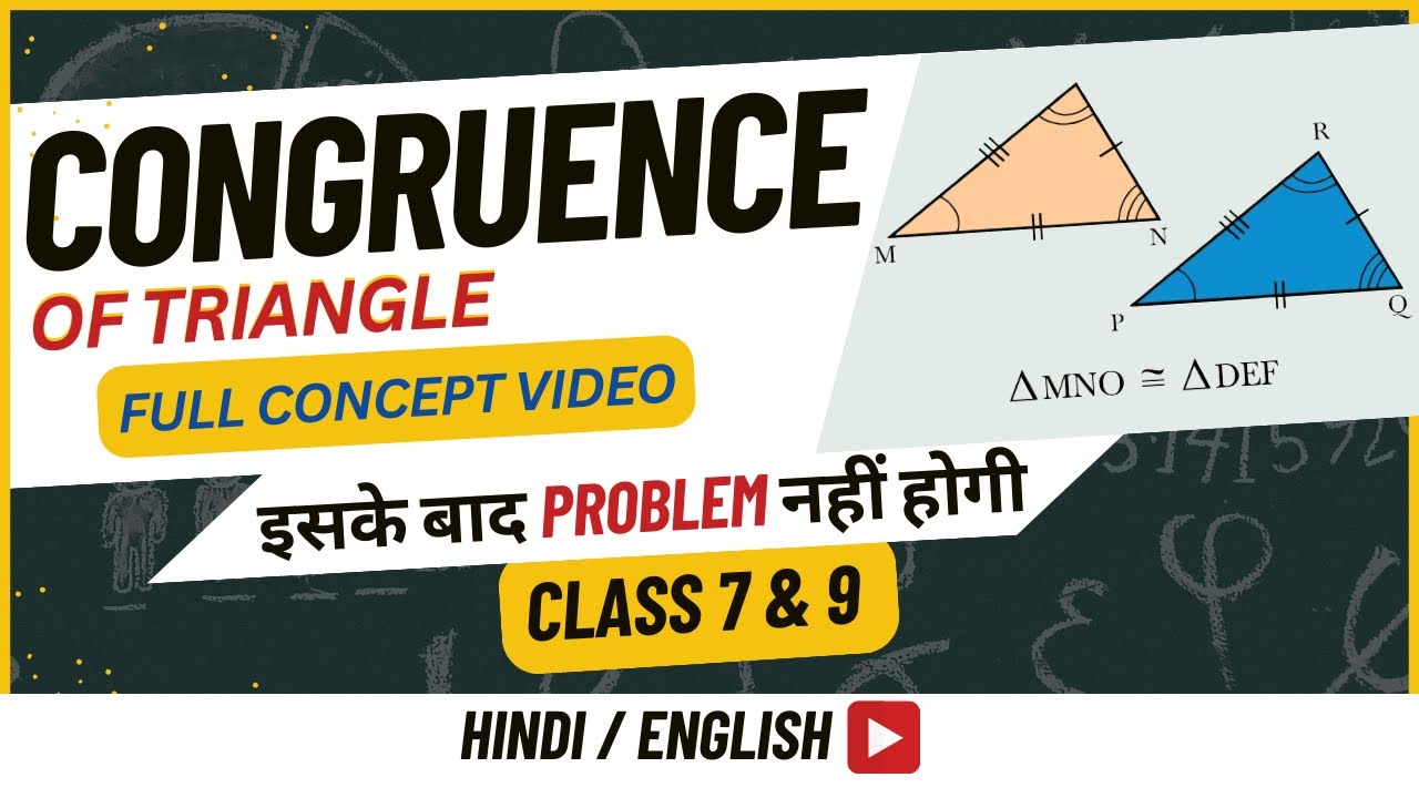 Congruence of Triangles | Class 9 Maths - Triangles | NCERT | #triangle ...