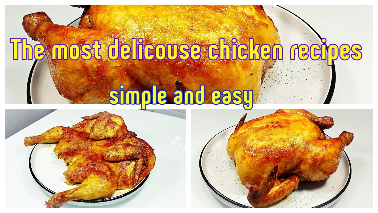 These are the MOST DELICIOUS chicken RECIPES! Simple and easy - YouTube