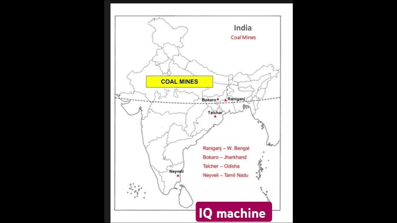 Major Coal Mines - Map Work | Minerals & Energy Resources | Class 10 ...