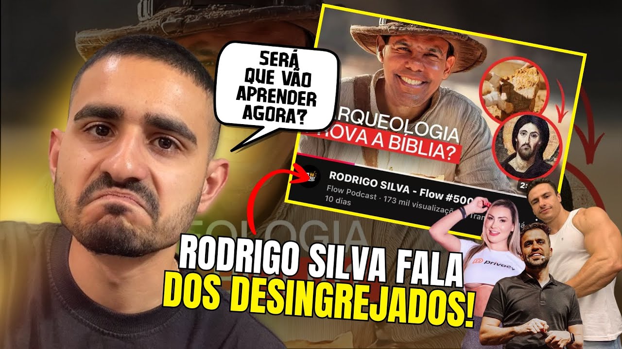 RODRIGO SILVA EXPLANA OS DESIGREJADOS - RODRIGO SILVA - Flow #500 - YouTube