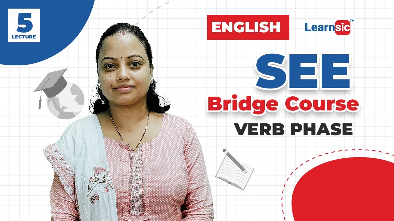 English Lecture 5 : Verbal Phrases | Learnsic Bridge Course - YouTube