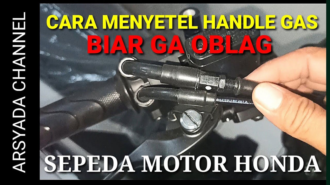 Cara mudah stel handle gas matic Honda| cara stel throttle gas Motor ...