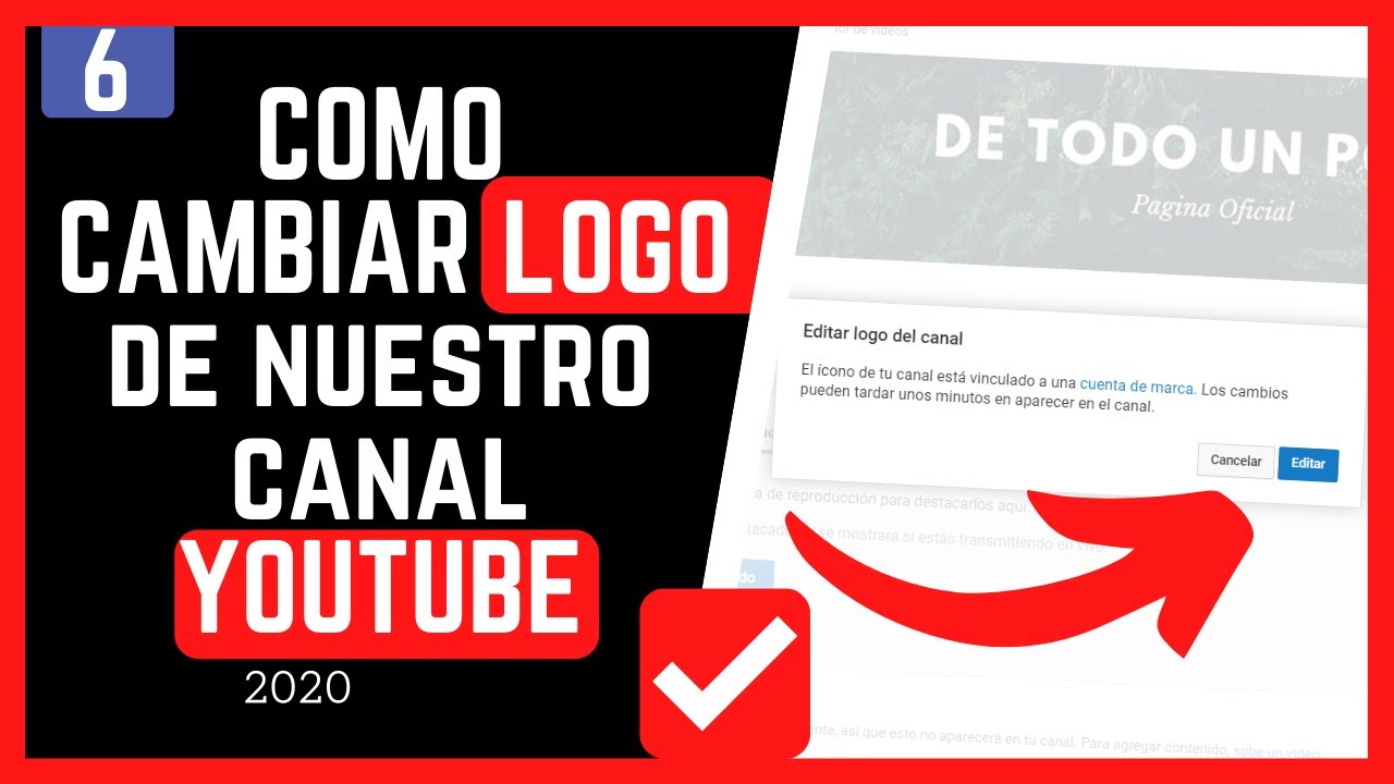Como cambiar el LOGO de tu CANAL de YOUTUBE 2020 💚👏 - YouTube