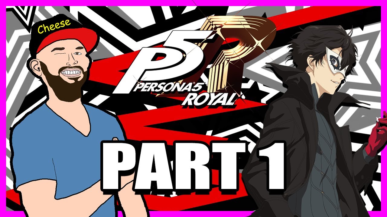 Persona 5 Royal Review Part 1 - Cheese & Crackers - YouTube