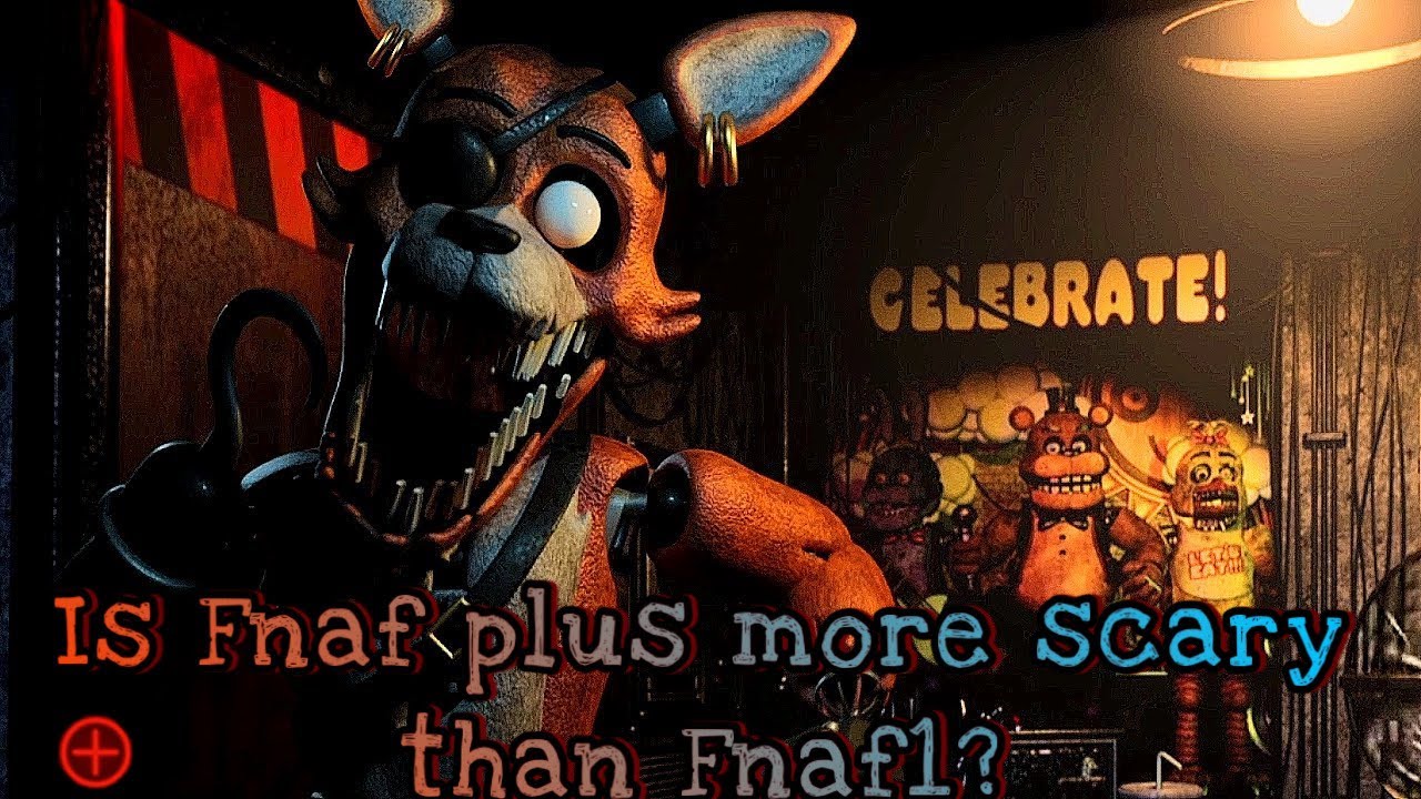 First Time Playing: Fnaf Plus + - YouTube