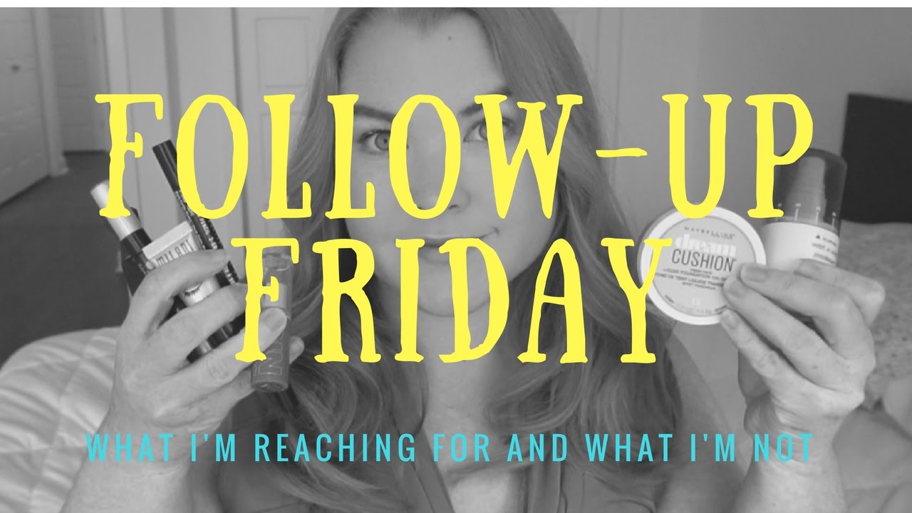 Follow-Up Friday: What I'm Reaching For and What I'm Not - YouTube