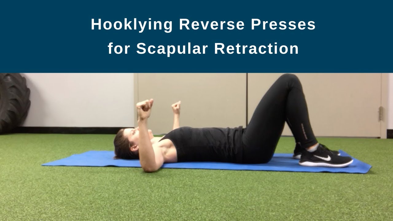 Hooklying Reverse Presses - YouTube