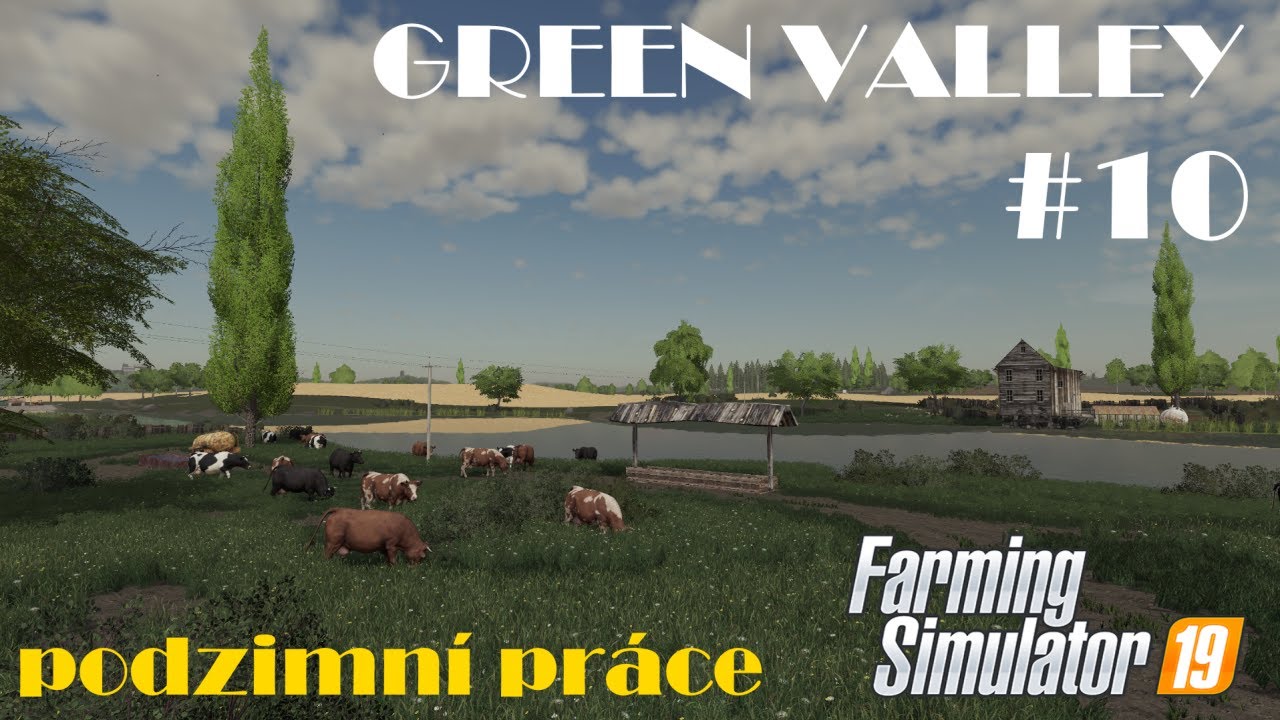 FS19 Mapa Green Valley - 10 Díl - YouTube