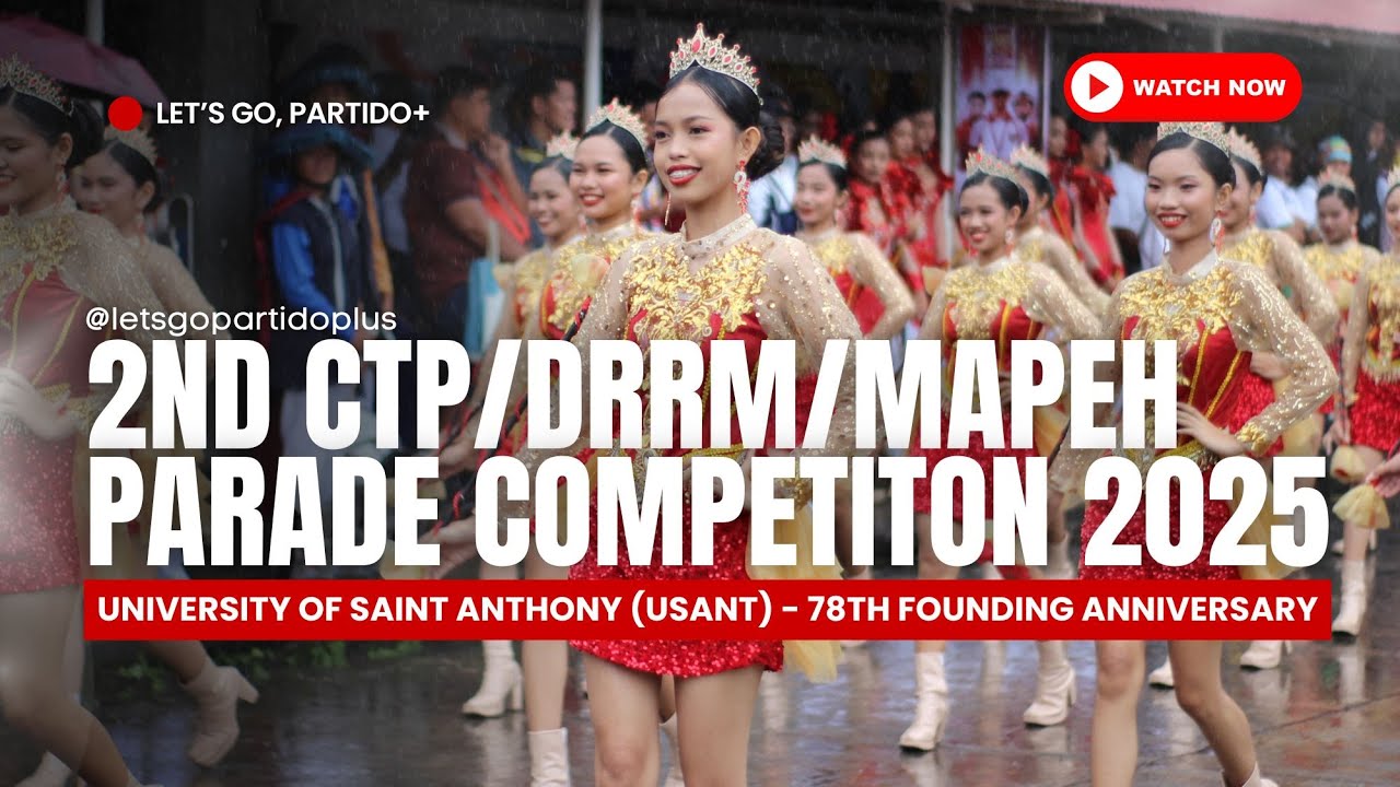 USANT - 78th Anniversary | 2ND CTP/DRRM/MAPEH PARADE COMPETITION 2025 ...