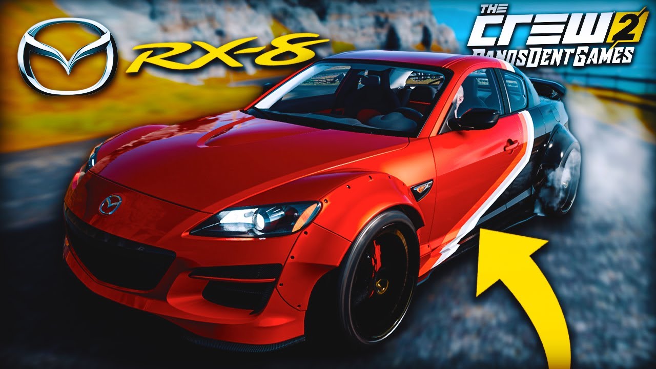 ΦΤΙΑΧΝΩ ΤΟ MAZDA RX8 ΜΟΥ ΣΤΟ THE CREW 2 ΚΑΙ ΜΙΛΑΜΕ ΓΙ ΑΥΤΟ !!! - YouTube