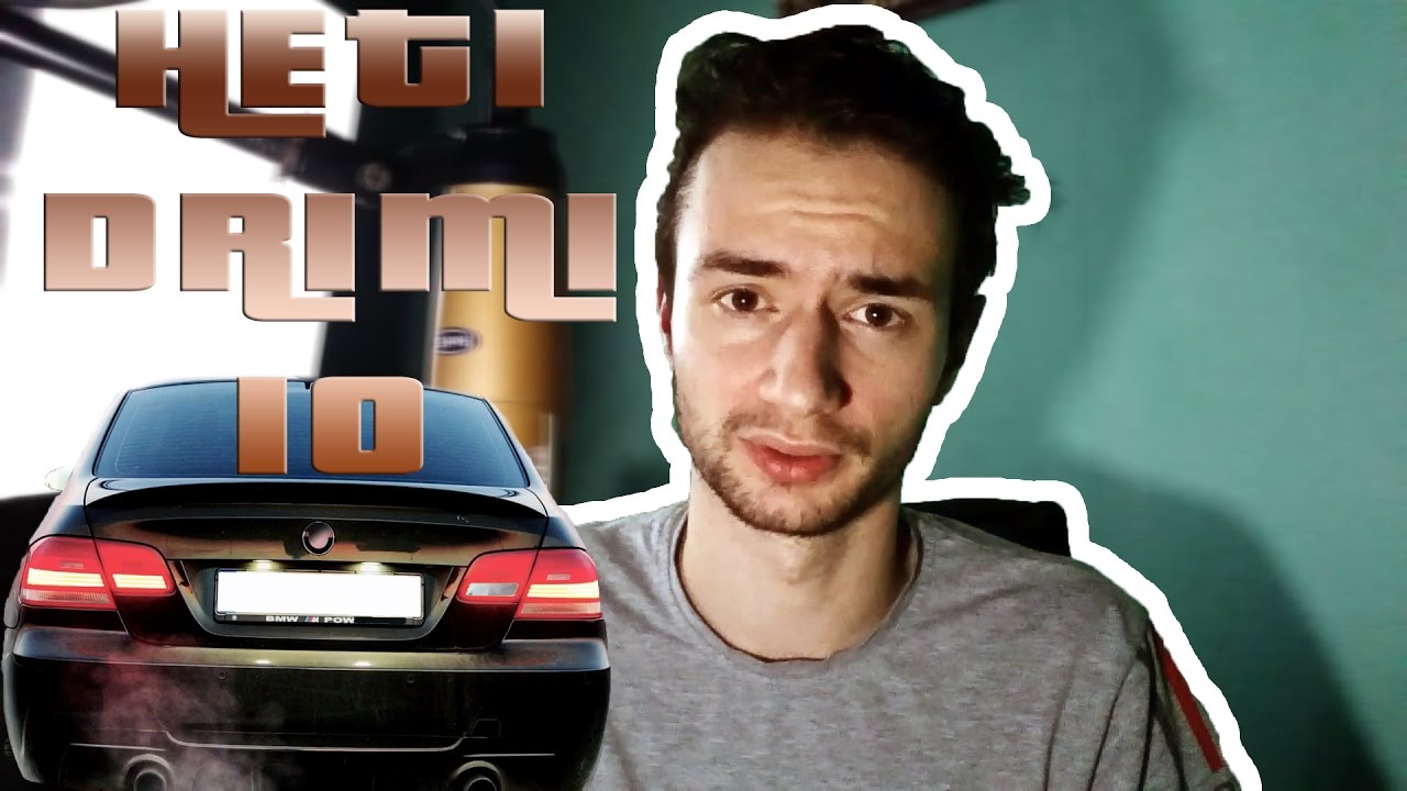 Heti Drimi #10 - 2017 Tervek - Kocsikázás - YouTube