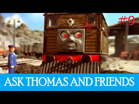 Ask Thomas And Friends #9