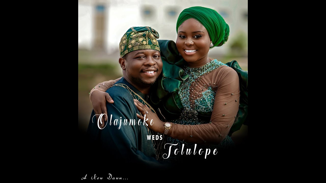 OLAJUMOKE WEDS TOLULOPE.. - YouTube