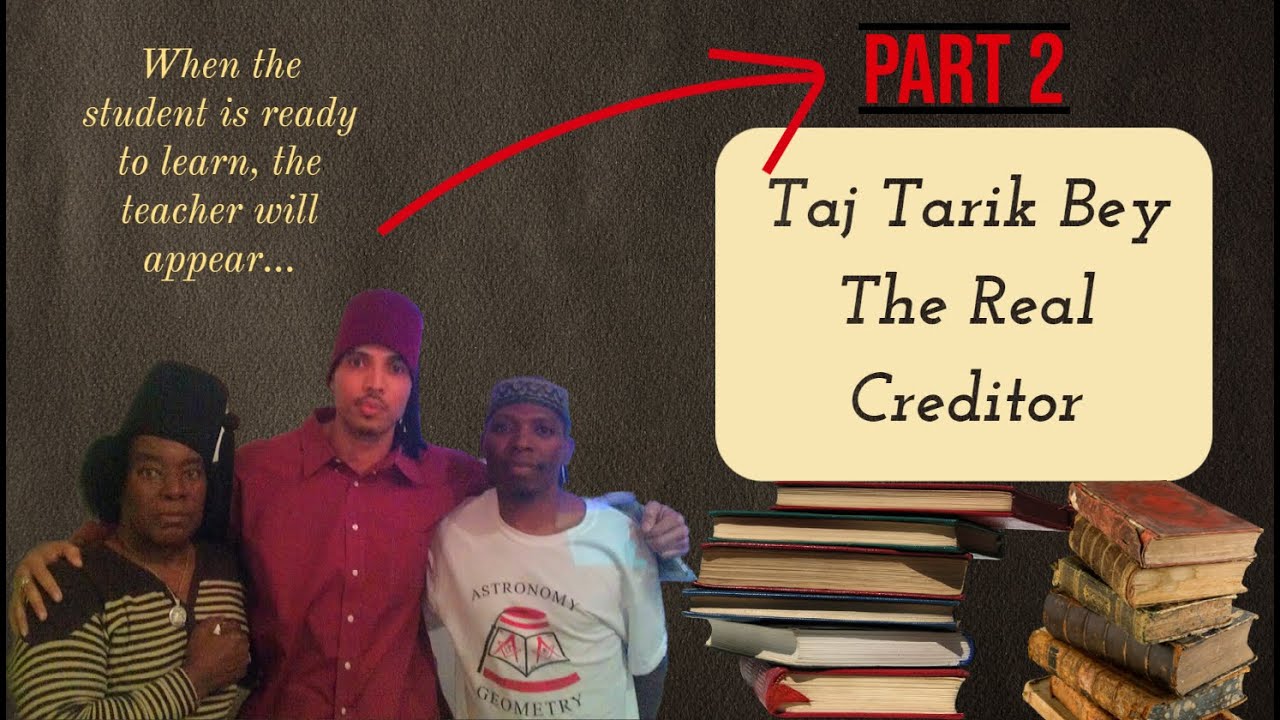 Taj Tarik Bey: The Real Creditor Part 2 👀 - YouTube
