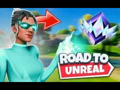 LIVE **FORTNITE CHAPTER 6** Road To UNREAL - YouTube
