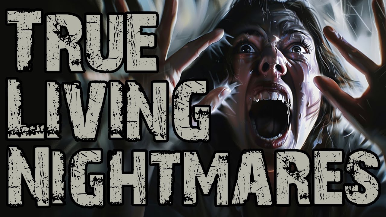 True Living Nightmare Horror Stories To Help You Fall Asleep | Rain ...
