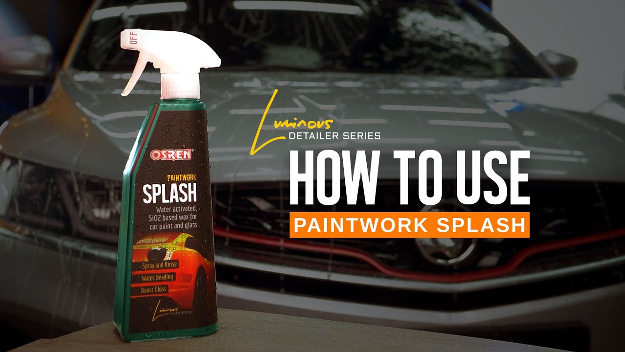 (How - To - Use) OSREN Luminous Paintwork Splash - YouTube