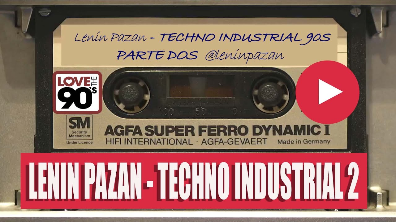 LENIN PAZAN - TECHNO INDUSTRIAL PARTE #2 - YouTube