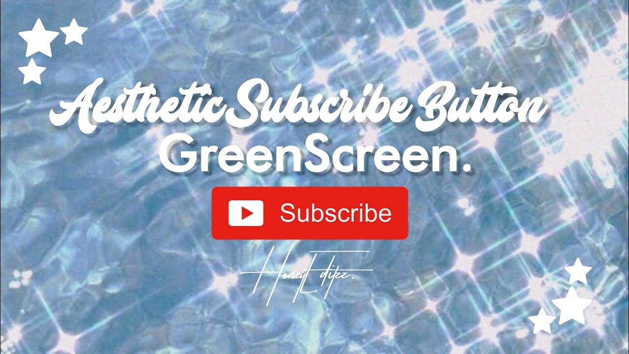 AESTHETIC SUBSCRIBE BUTTON GREEN SCREEN. #honeyeditzz #greenscreens # ...