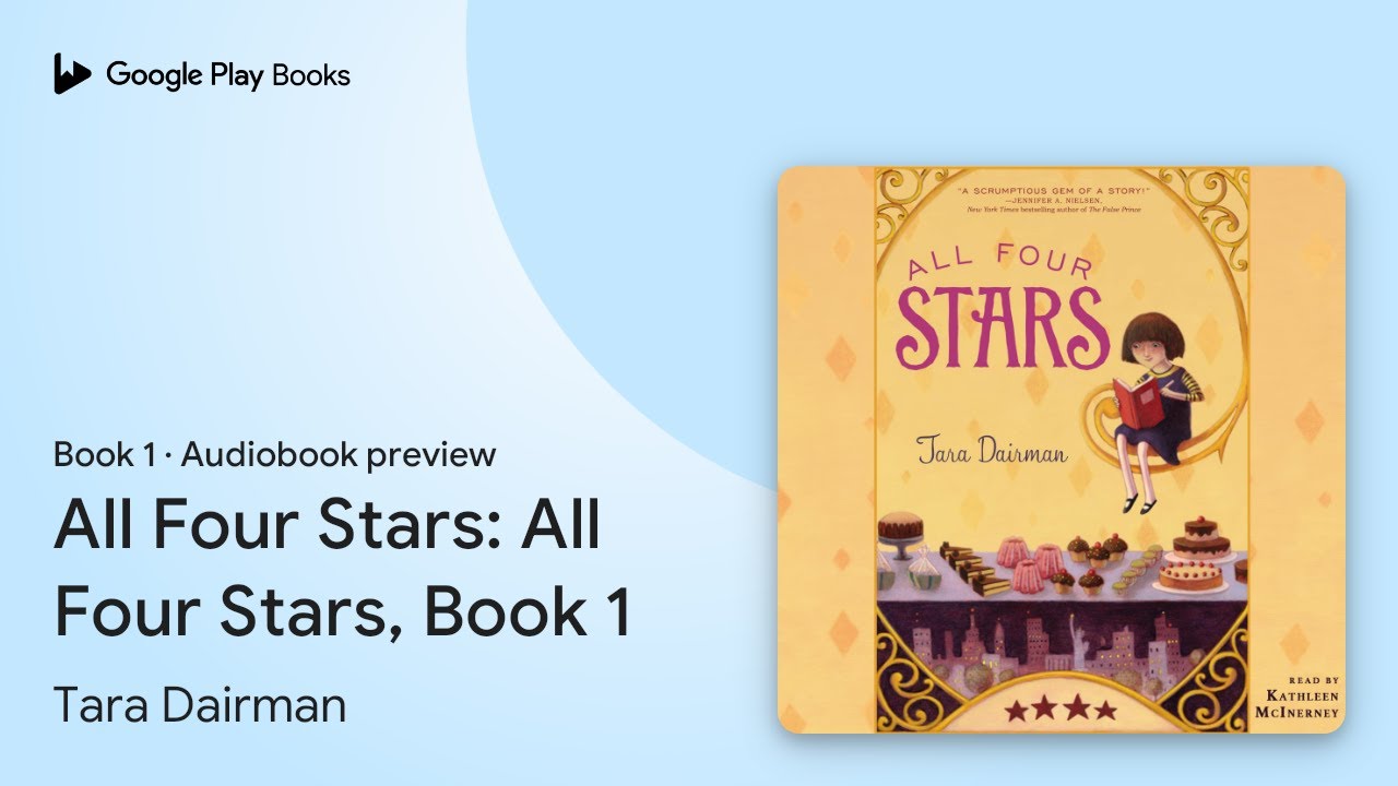 All Four Stars: All Four Stars, Book 1 Book 1 by Tara Dairman ...